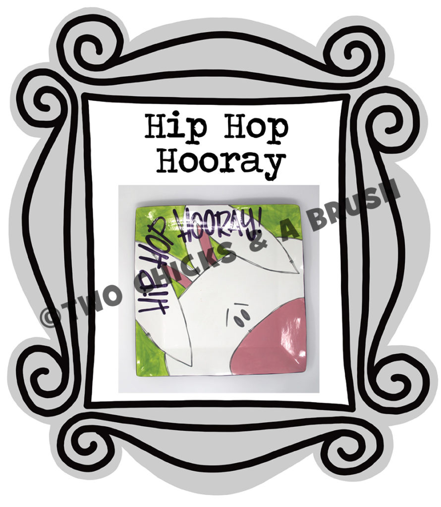 Hip Hop Hooray – PYOP Studio Stuff